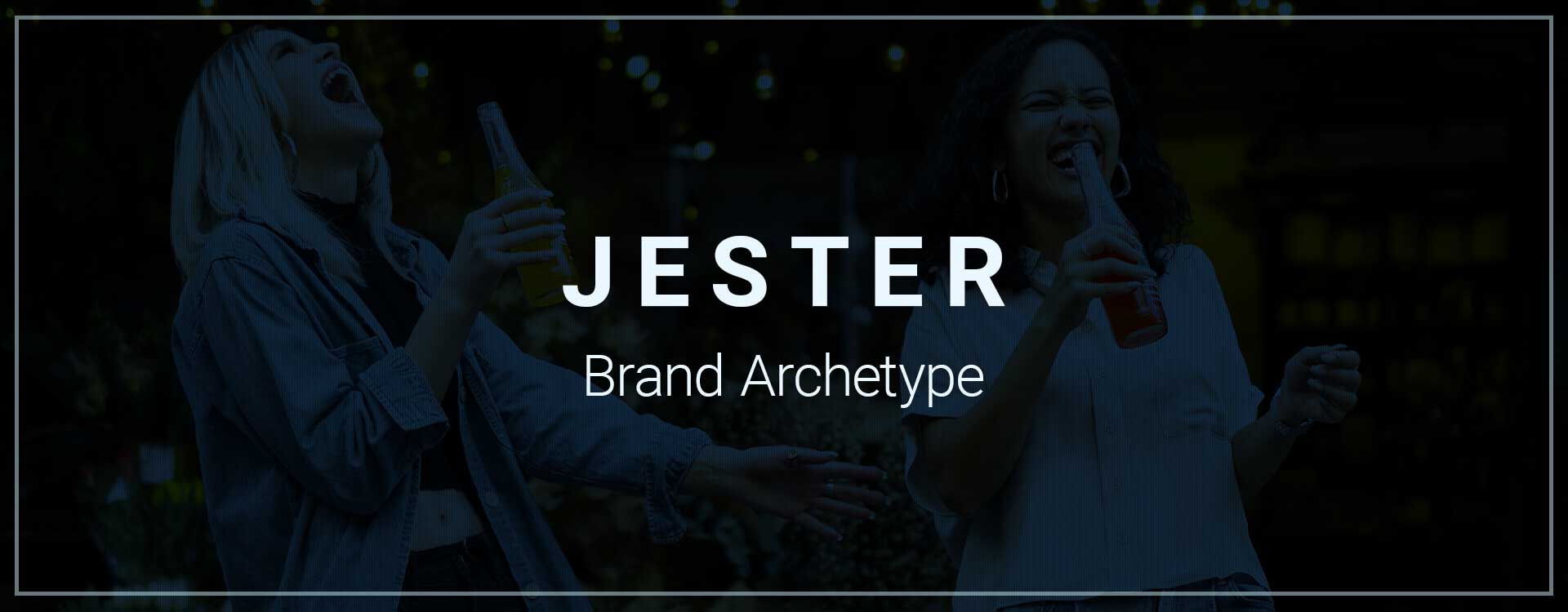 Jester Brand Archetype - Zero to Infinity