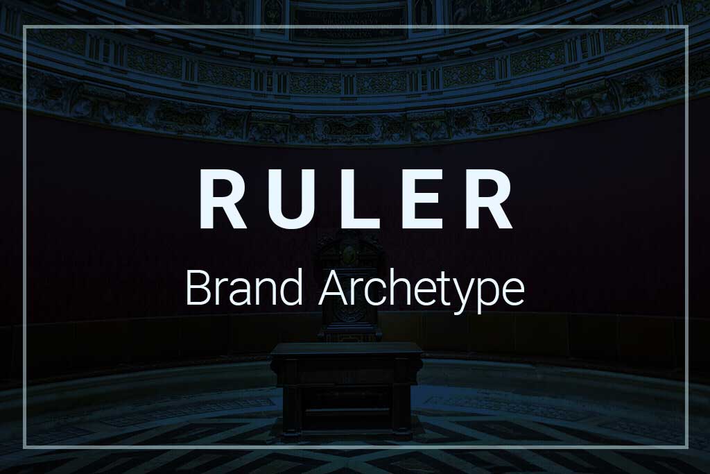 Ruler Brand Archetype - Zero to Infinity